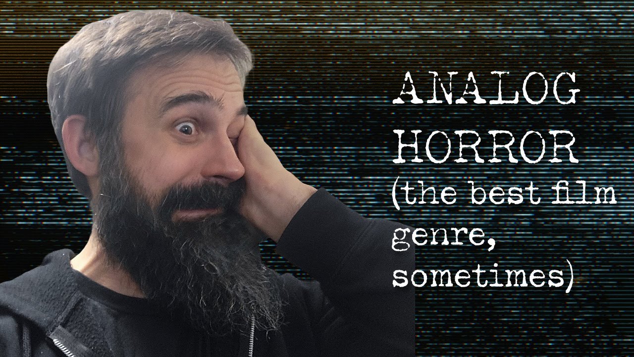 Analog Horror - the best film genre, sometimes - YouTube
