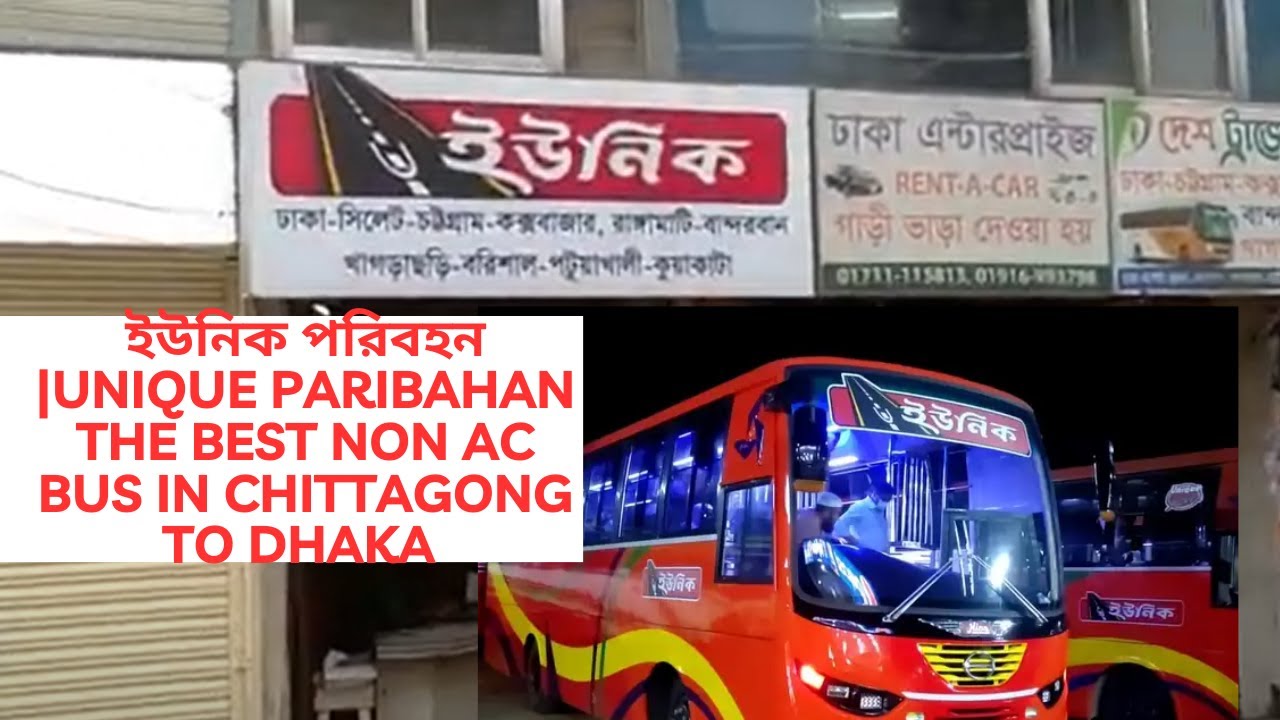 Where Is Unique Paribahan contact number| Paribahan The Best Bus In ...