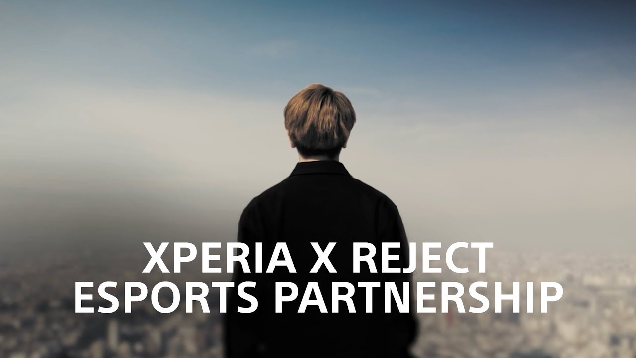 Sony's Xperia unveil the partnership with eSports team REJECT - YouTube