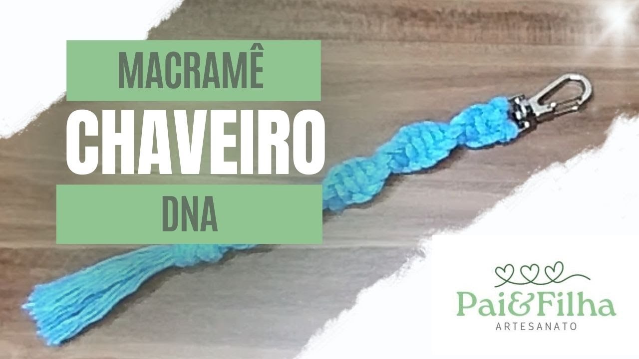 Chaveiro DNA em Macramê - Passo a passo - YouTube