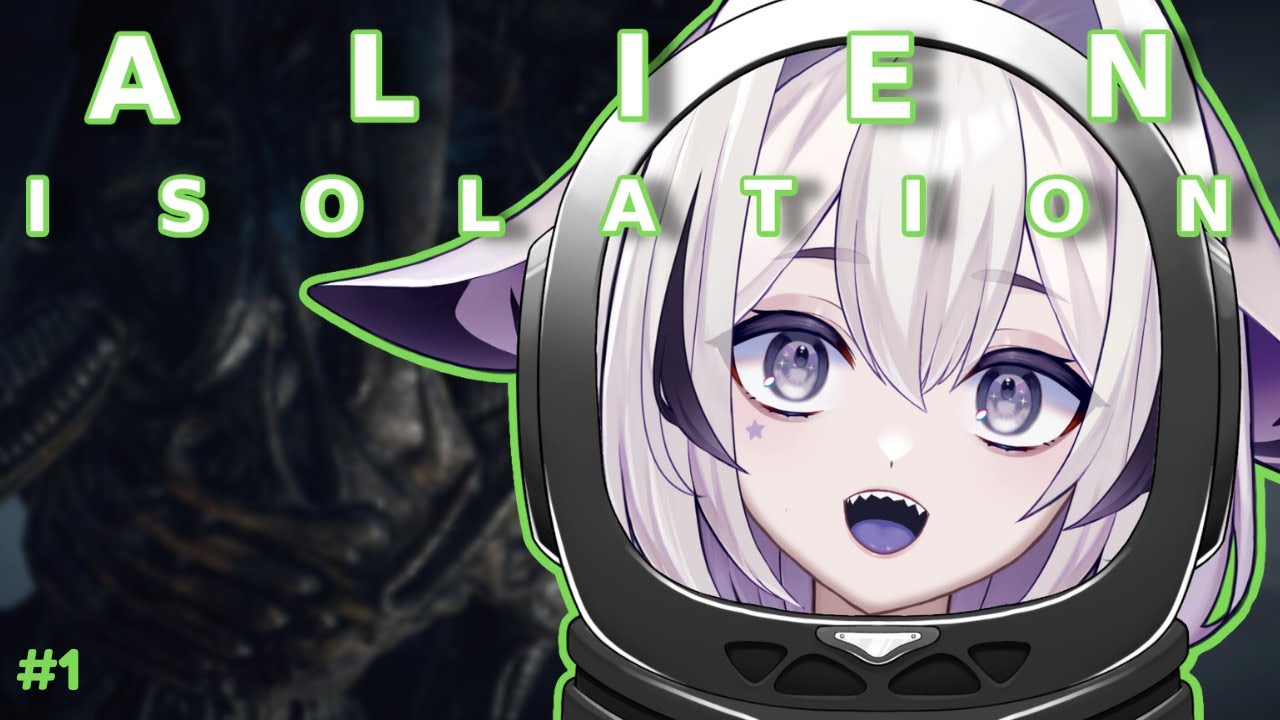 【ALIEN ISOLATION #1】Pee pee poo poo aliens aren't scary.【EIEN Project ...