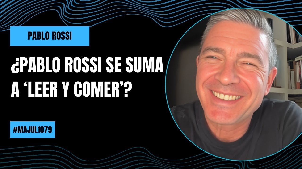 ¿Pablo Rossi se suma a ‘Leer y Comer’? | Pablo Rossi en #Majul1079 ...