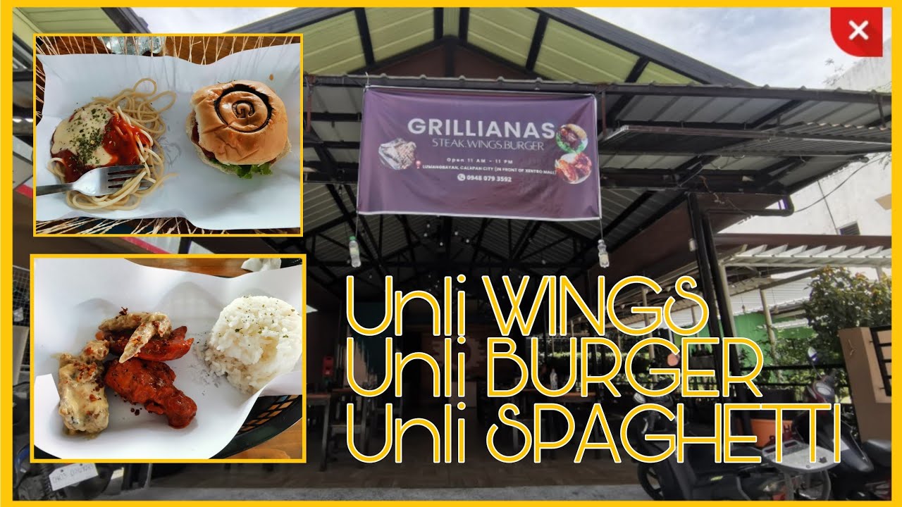 GRILLIANAS BISTRO || UNLI BURGER | UNLI WINGS - YouTube
