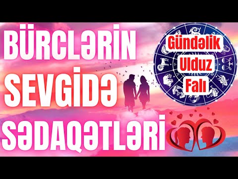 BÜRCLƏRİN KİŞİ NÜMAYƏNDƏLƏRİ SEVGİDƏ SƏDAQƏTLİDİR Mİ ?  (Maraqlı Faktlar) #burc