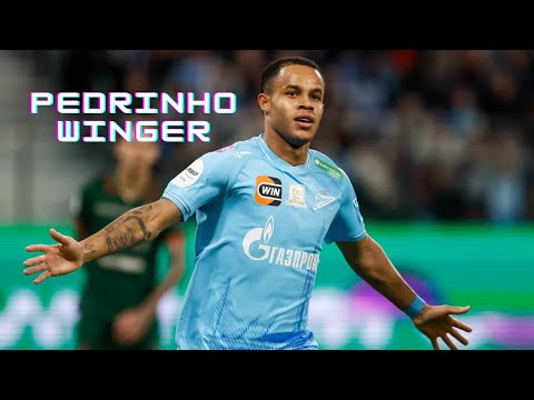 Pedrinho | Zenit - Dribbling Skills, Goals & Assists