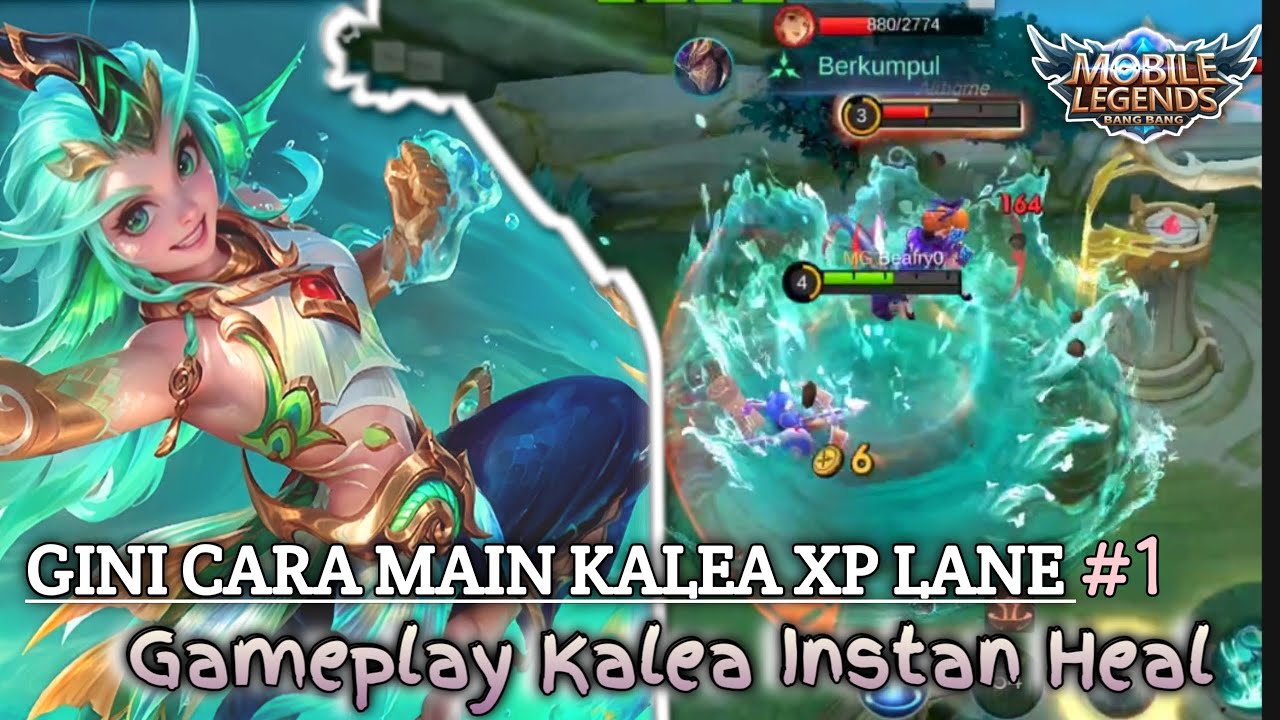 BEGINI MAIN KALEA XP LENE YANG BENER || MOBILE LEGENDS GAMEPLAY KALEA NEW - YouTube