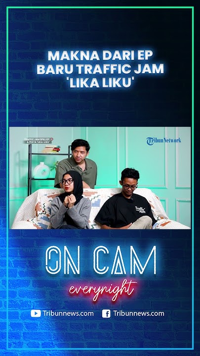 Gambarkan Fase Lika-liku Kehidupan, Makna dari EP Baru Traffic Jam Berjudul 'LIKA-LIKU' - YouTube