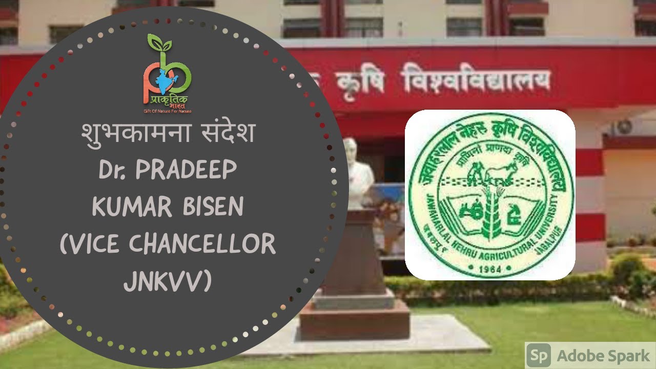 Dr. Bisen || Vice Chancellor || JNKVV || Words of Appreciation ...