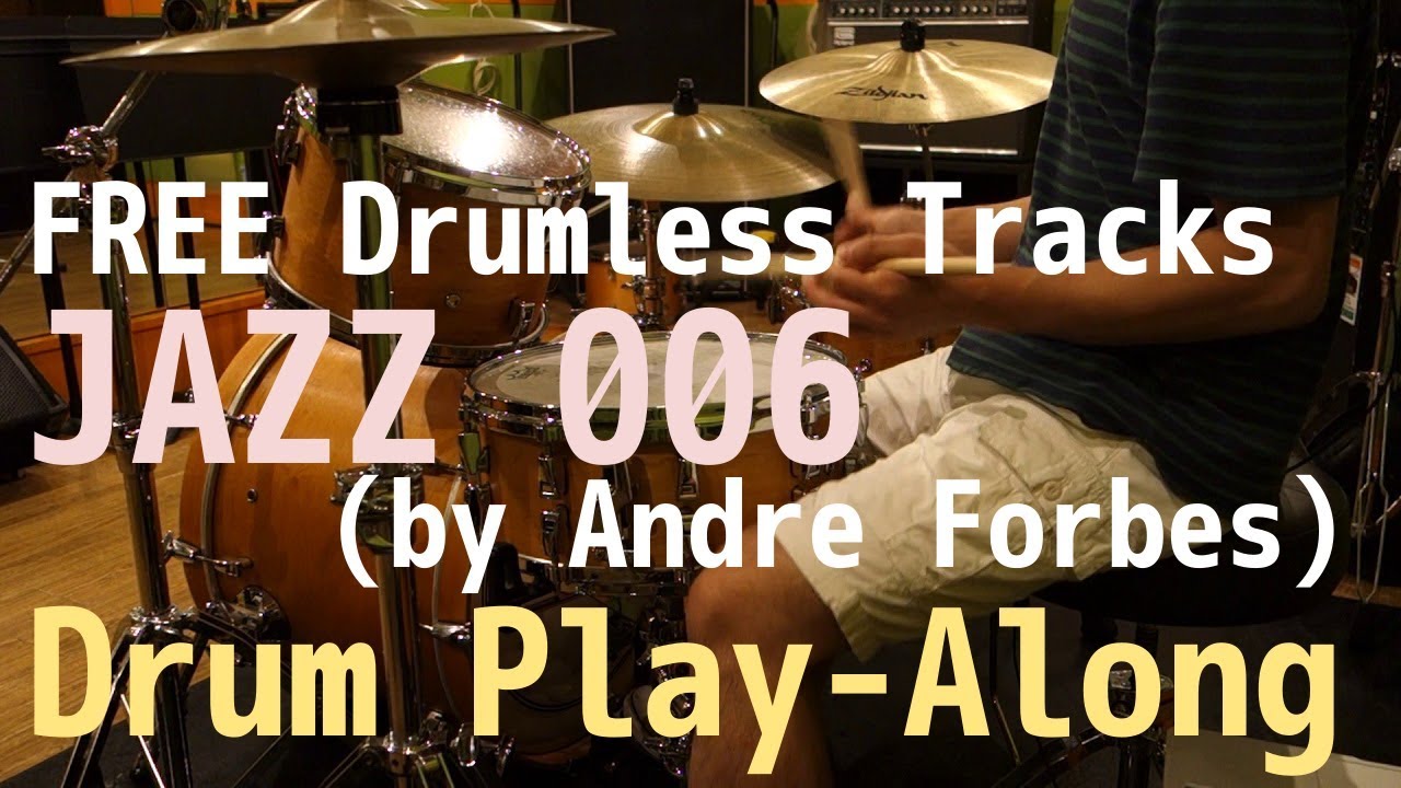 FREE Drumless Tracks: "Jazz 006" / Drum Play-Along - YouTube