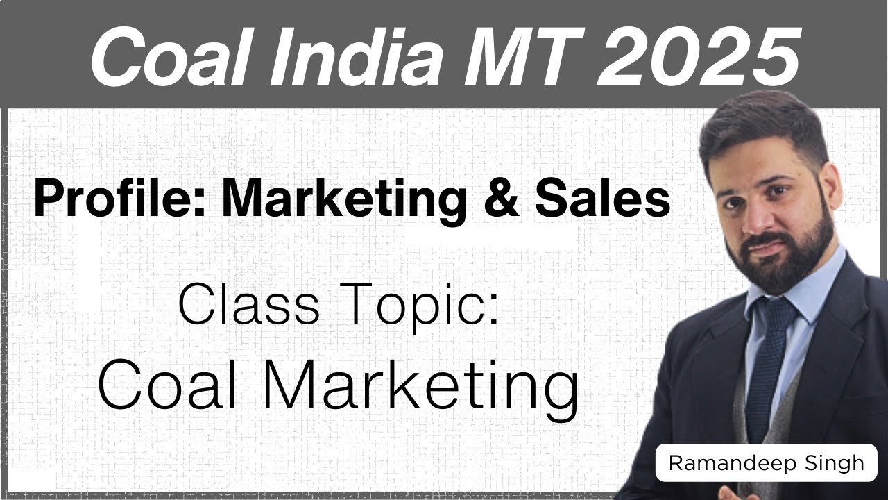 Coal India MT (Marketing & Sales) 2025: Marketing of Coal MCQs - YouTube