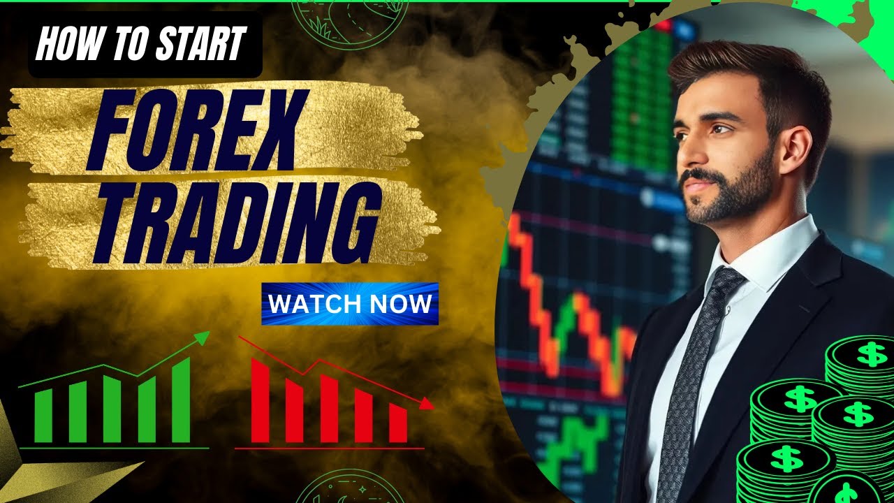 How to Start Forex Trading | Complete Beginner’s Guide - YouTube