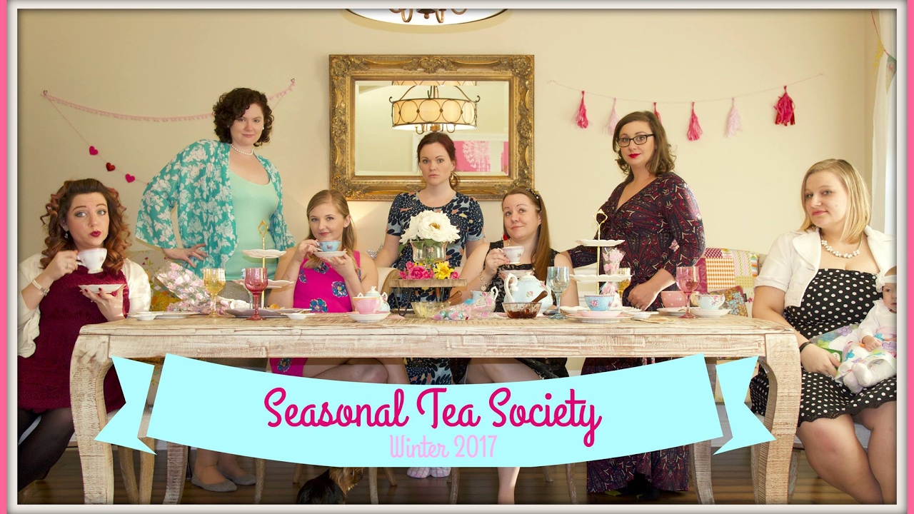 Seasonal Tea Society | Winter 2017 Tea Party - YouTube