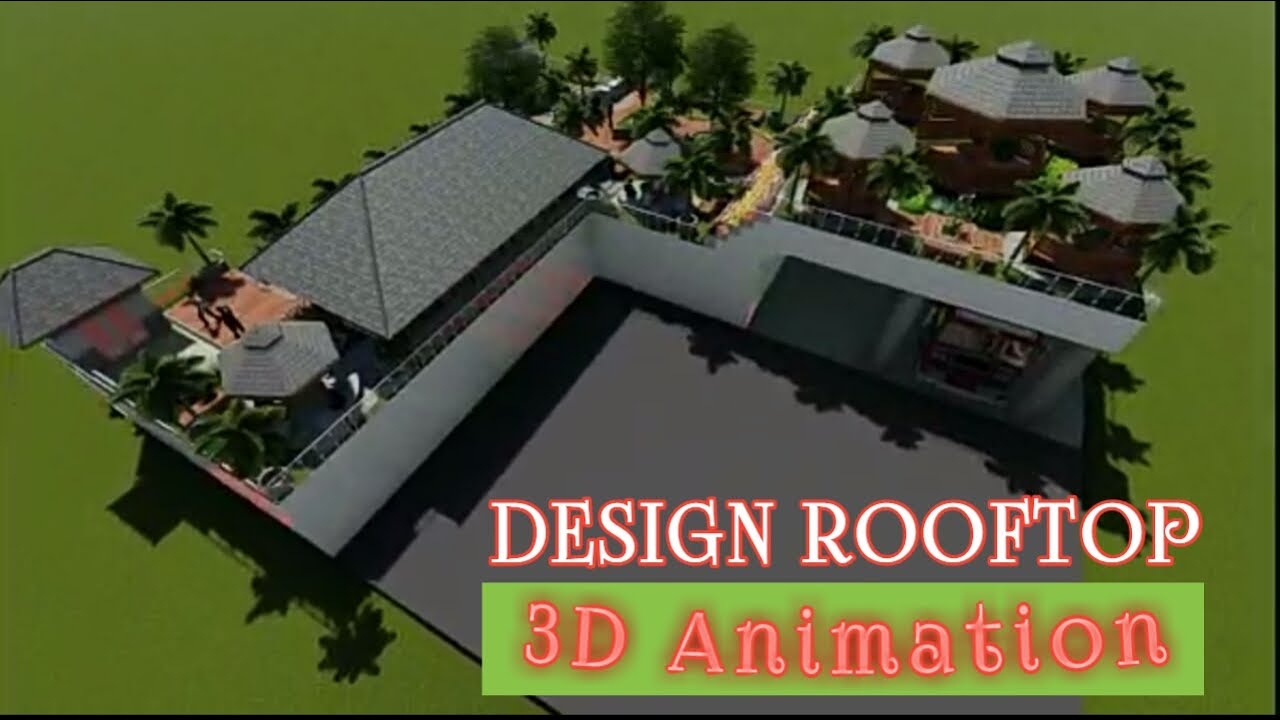 DESIGN ROOFTOP 3D ANIMATION - YouTube