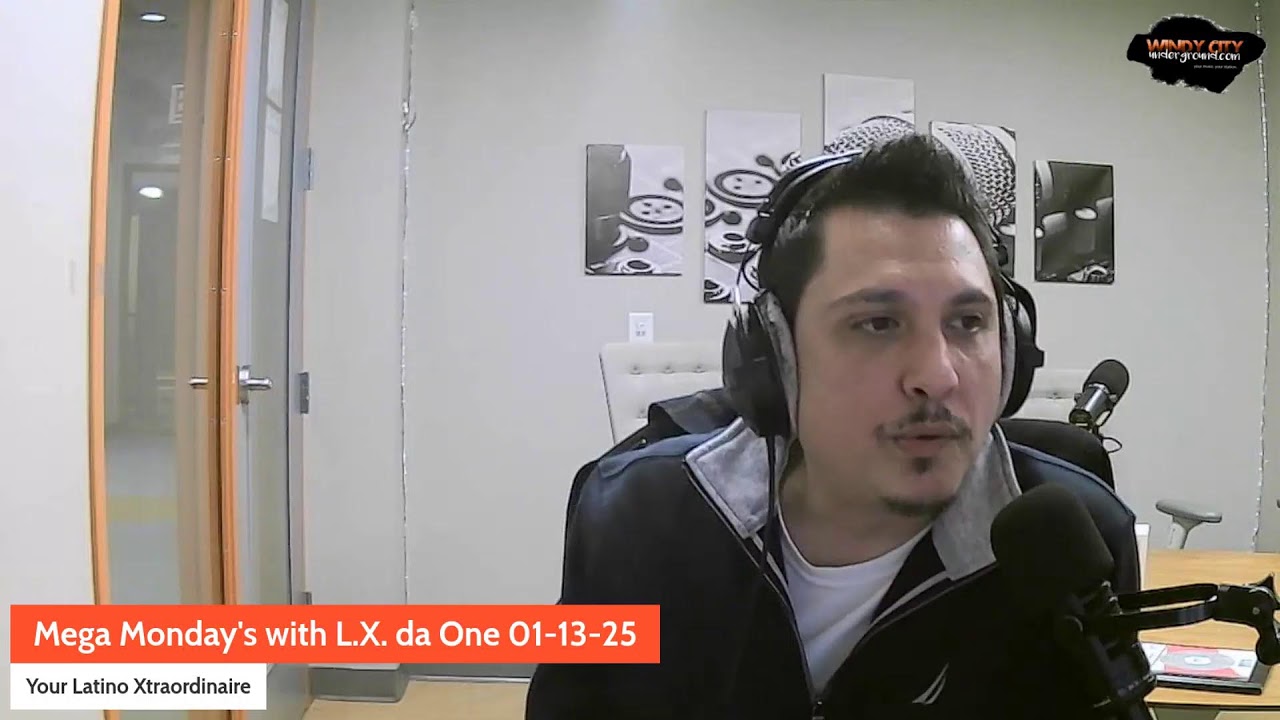 Mega Monday's with L.X. da One 01-13-25 - YouTube
