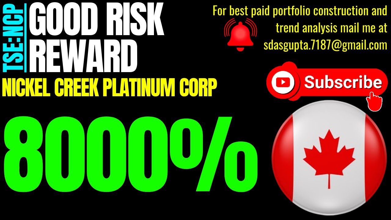 NICKEL CREEK PLATINUM CORP GOOD RISK REWARD | NCP STOCK NEWS - YouTube