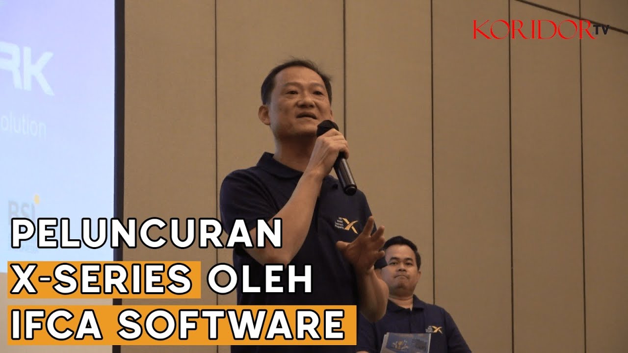 DARI KONSEP KE REALITA, INI KISAH DI BALIK PELUNCURAN X-SERIES OLEH IFCA SOFTWARE - YouTube