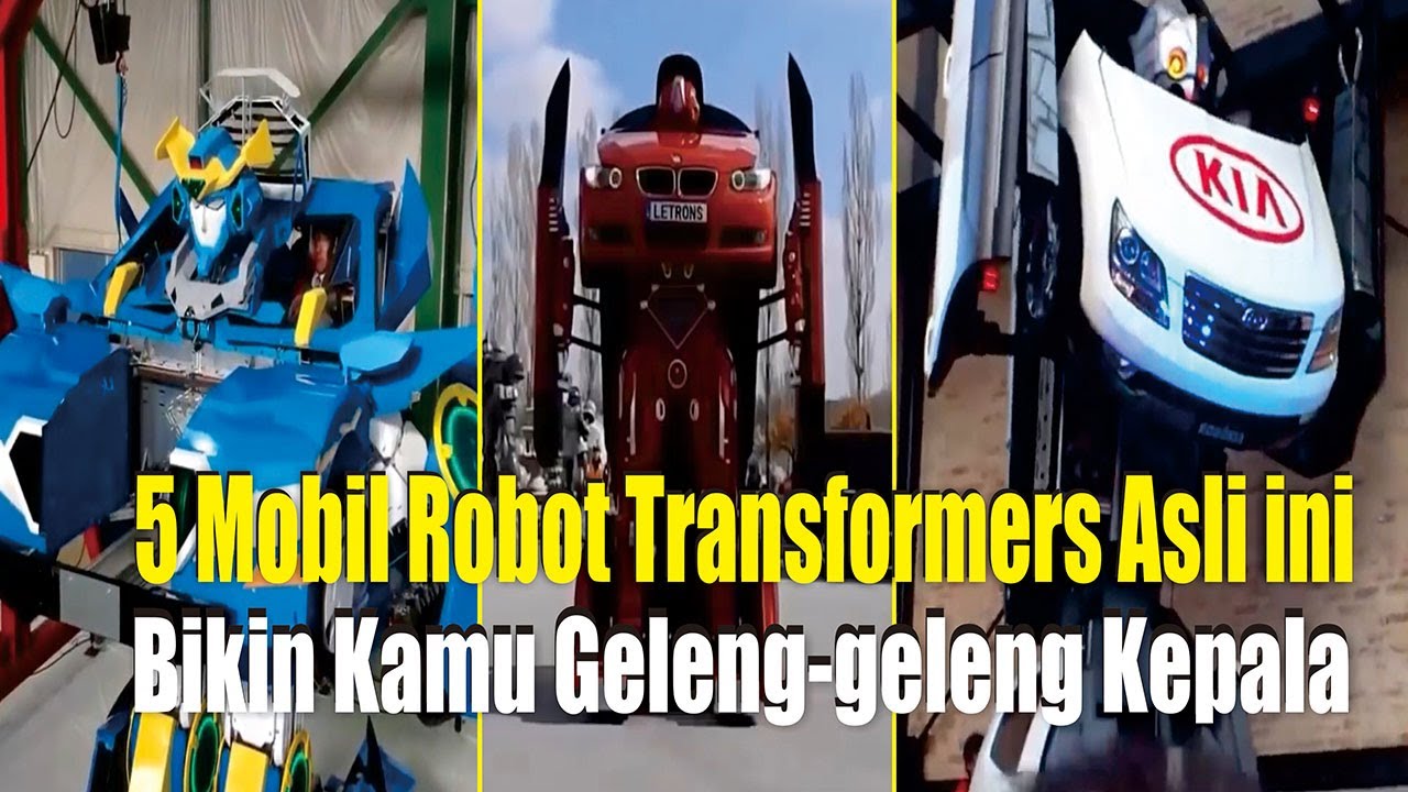 5 Mobil Robot Transformers Asli Bikin Kamu Geleng-geleng Kepala - YouTube