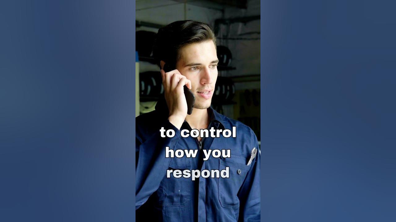 Control how you respond #dailymotivation - YouTube