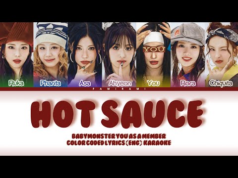 [Karaoke] BABYMONSTER (베이비몬스터) 'Hot Sauce' You As A Member. 7 members ver