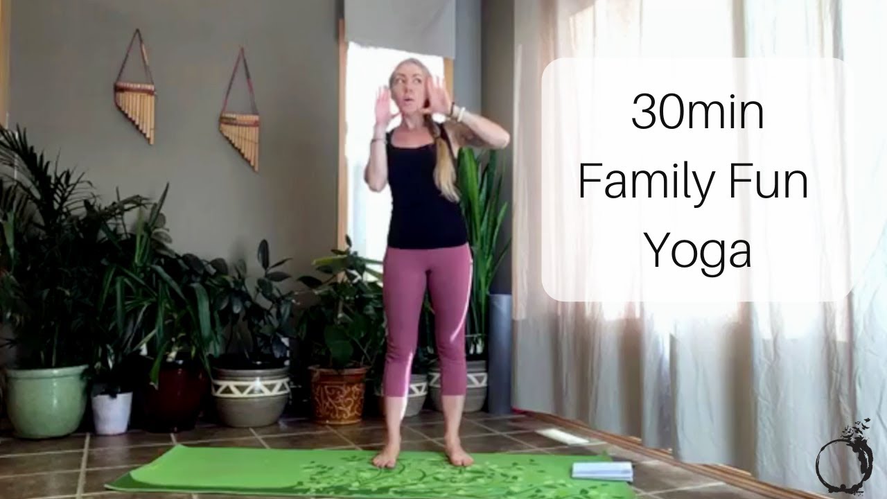 30min Family Fun Yoga - YouTube