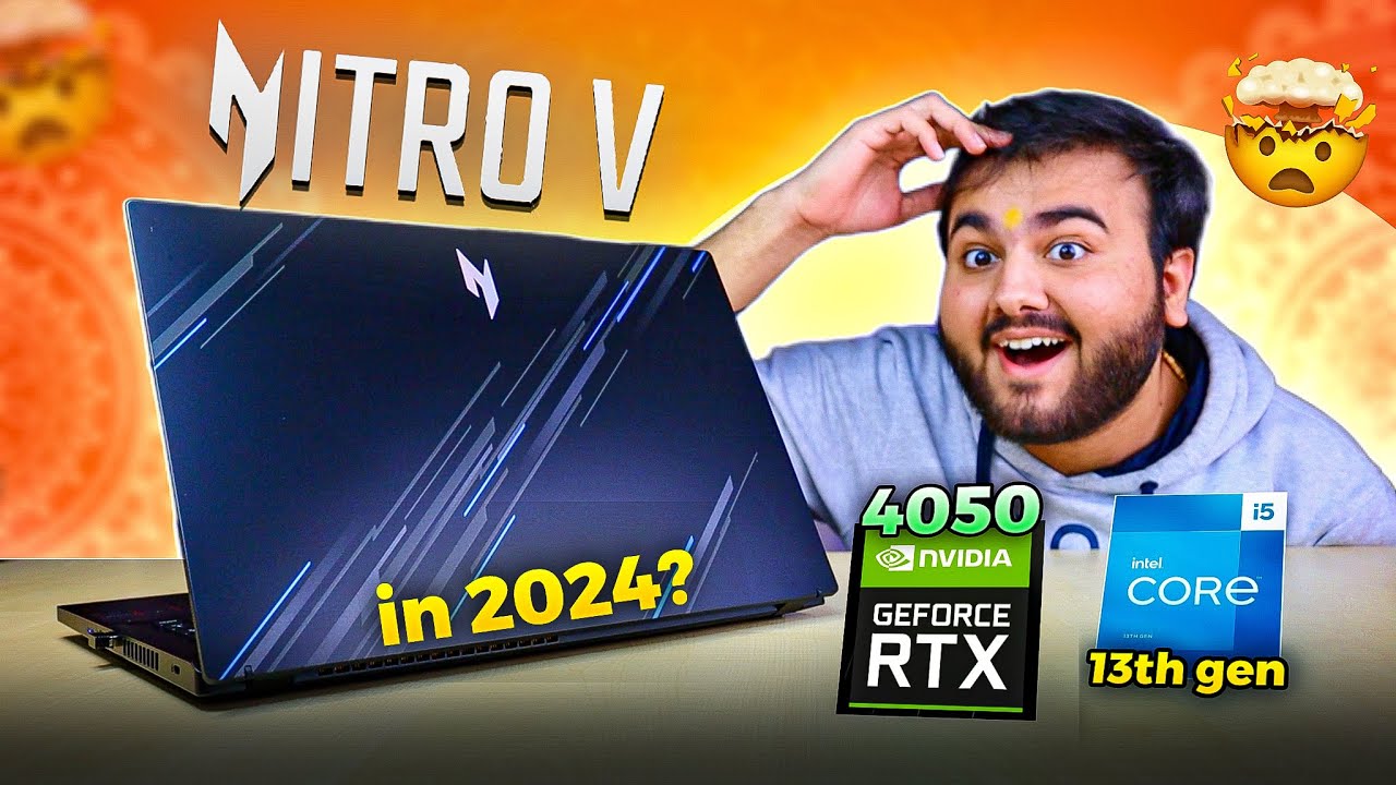 Acer Nitro V - Still Worth in 2024 ?? | Core i5 13th Gen RTX 4050 ⚡️ ...