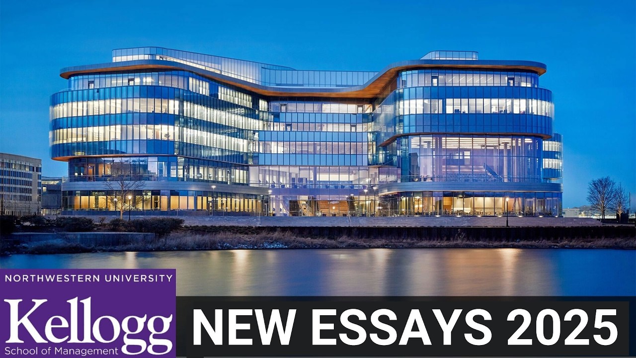 Why Kellogg Changed Essays for 2024-2025 - YouTube