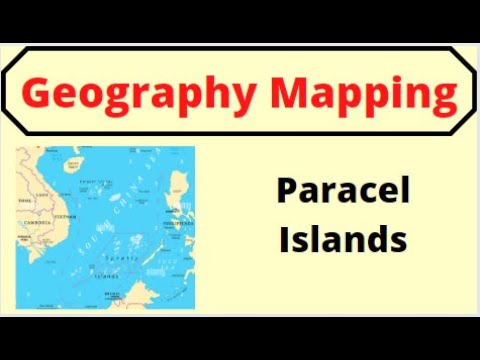 Paracel islands | South china sea islands |Geography mapping for UPSC ...