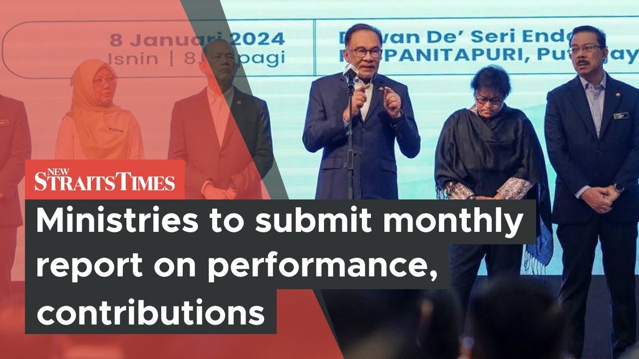 Ministries to submit monthly report on performance, contributions - YouTube