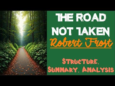 The Road Not Taken by Robert Frost | Themes, Structures, Summary ...