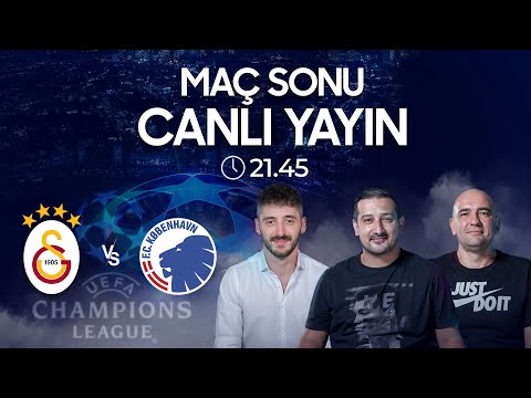 MAÇ SONU CANLI YAYIN | Galatasaray - Kopenhag | Serhat Akın, Bora Beyzade & Berkay Tokgöz #ucl