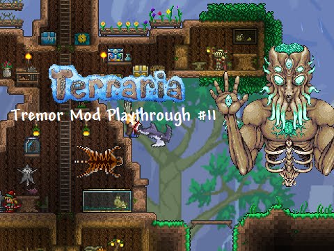 Terraria 1.3: Expert Tremor Mod Playthrough #11 - YouTube