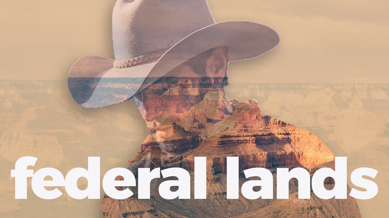 Federal lands, explained. - YouTube