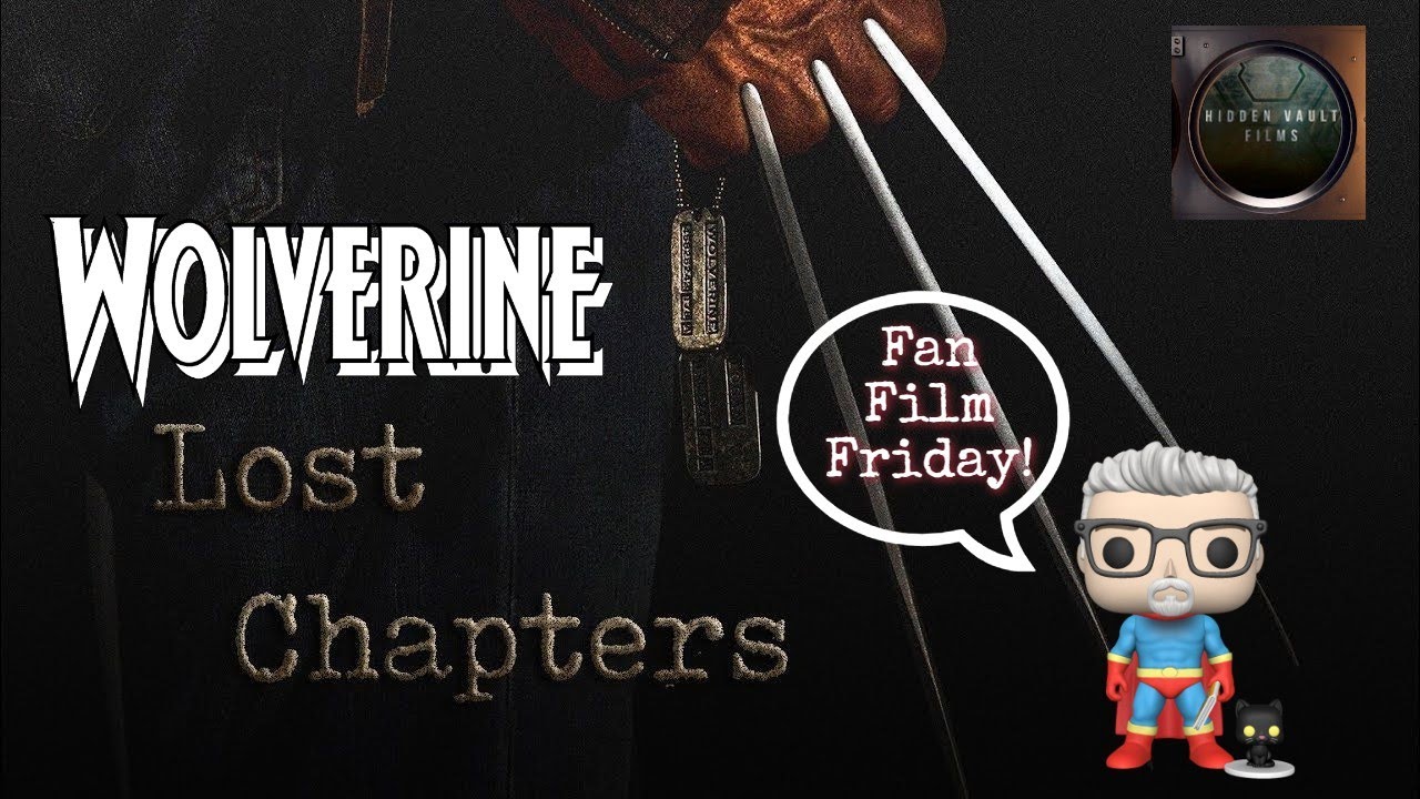 Wolverine Lost Chapters 2019 FAN FILM FRIDAY spotlight review - YouTube