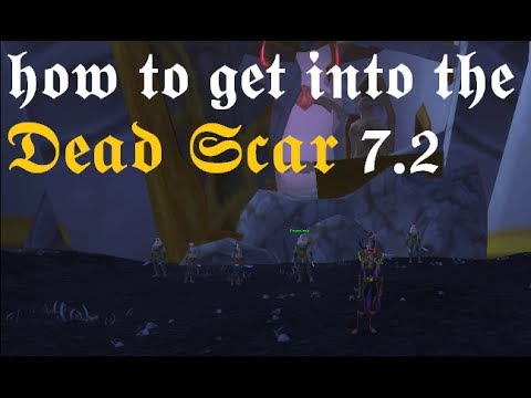 How to get into the Dead Scar 7.2 - YouTube
