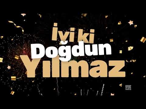 İyi Ki Doğdun Yılmaz 🎉 | Kısa İsme Özel Doğum Günü Videosu