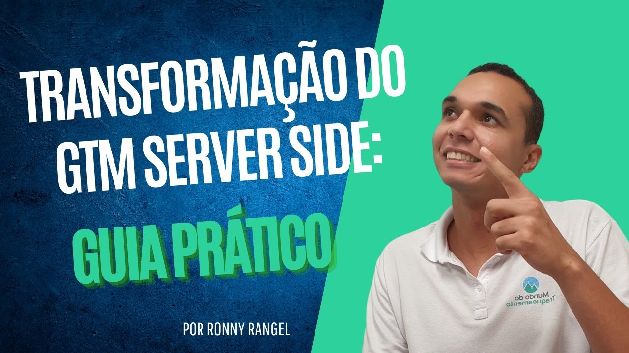 Transformação do GTM Server Side: Guia Prático - YouTube