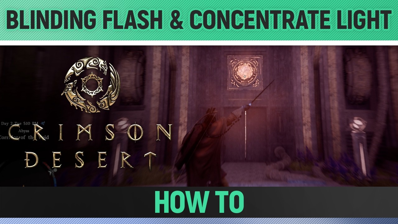 Crimson Desert - Blinding Flash & Concentrate Light - How to - YouTube