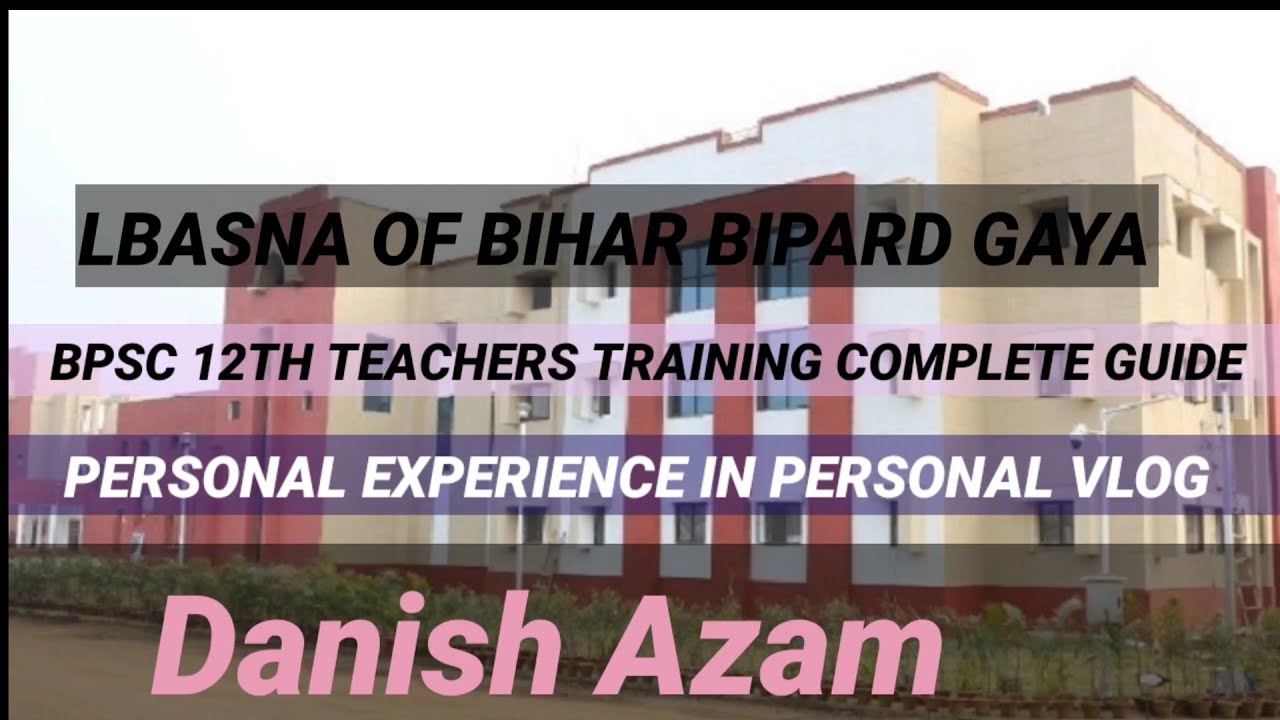 #bipard #bpsc #bpscteacher BPSC TEACHERS TRAINING (9-10/11-12) AT ...