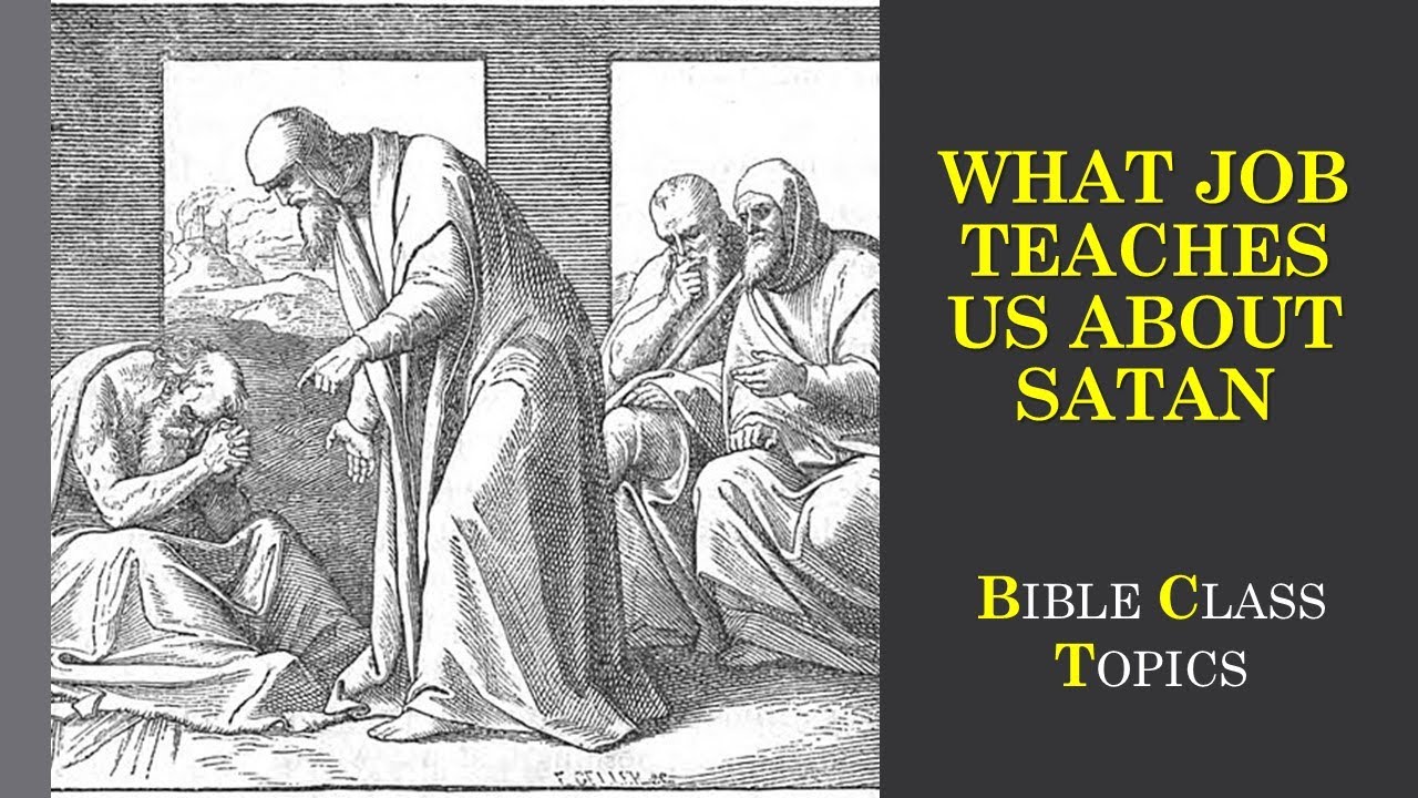What Job Teaches Us About Satan - YouTube