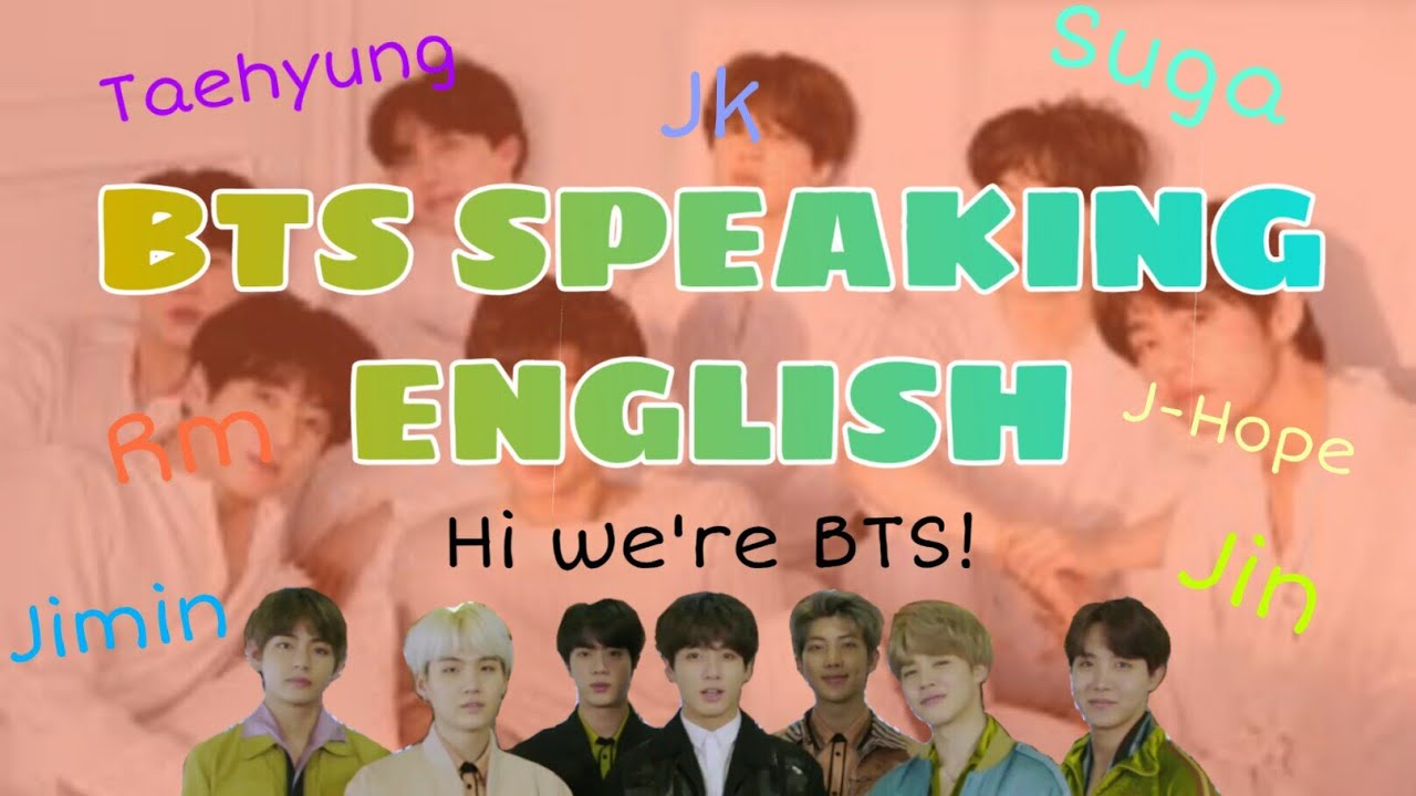 BTS SPEAKING ENGLISH (COMPILATION) - YouTube