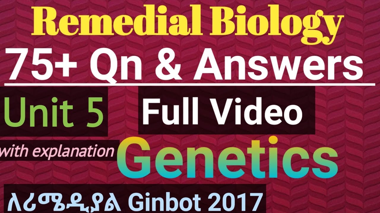 Remedial Biology Unit 5 Genetics Full Video #remedialfocus # ...
