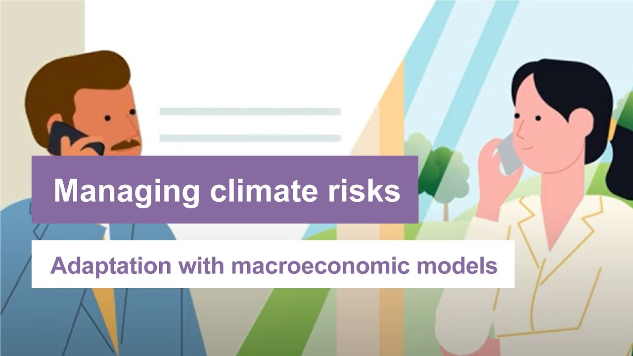Managing Climate Risks and Adaptation with Macroeconomic Models - YouTube