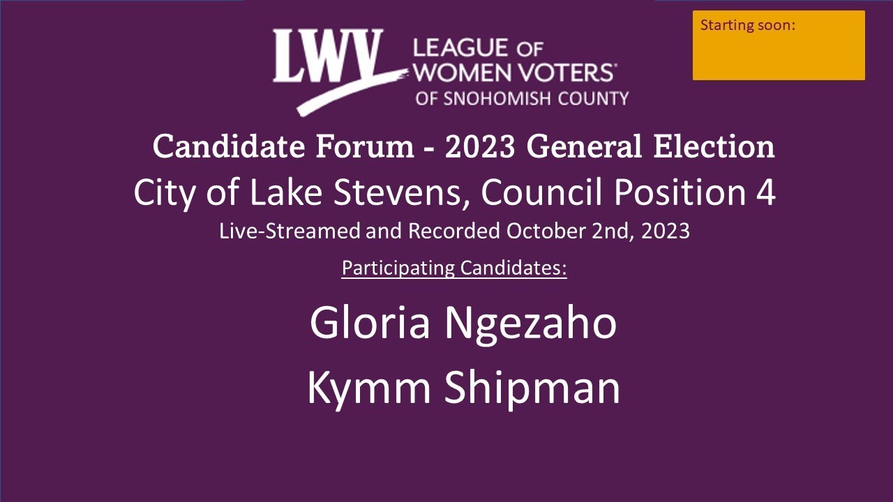 General Election Candidate Forum: City of Lake Stevens Council Position ...