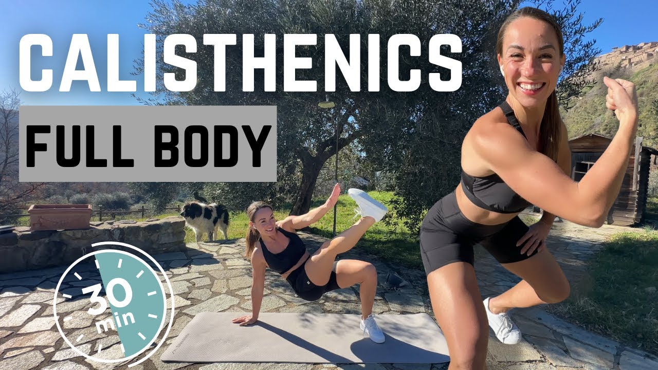 30 Min Full Body CALISTHENICS WORKOUT At Home | No Equipment - YouTube
