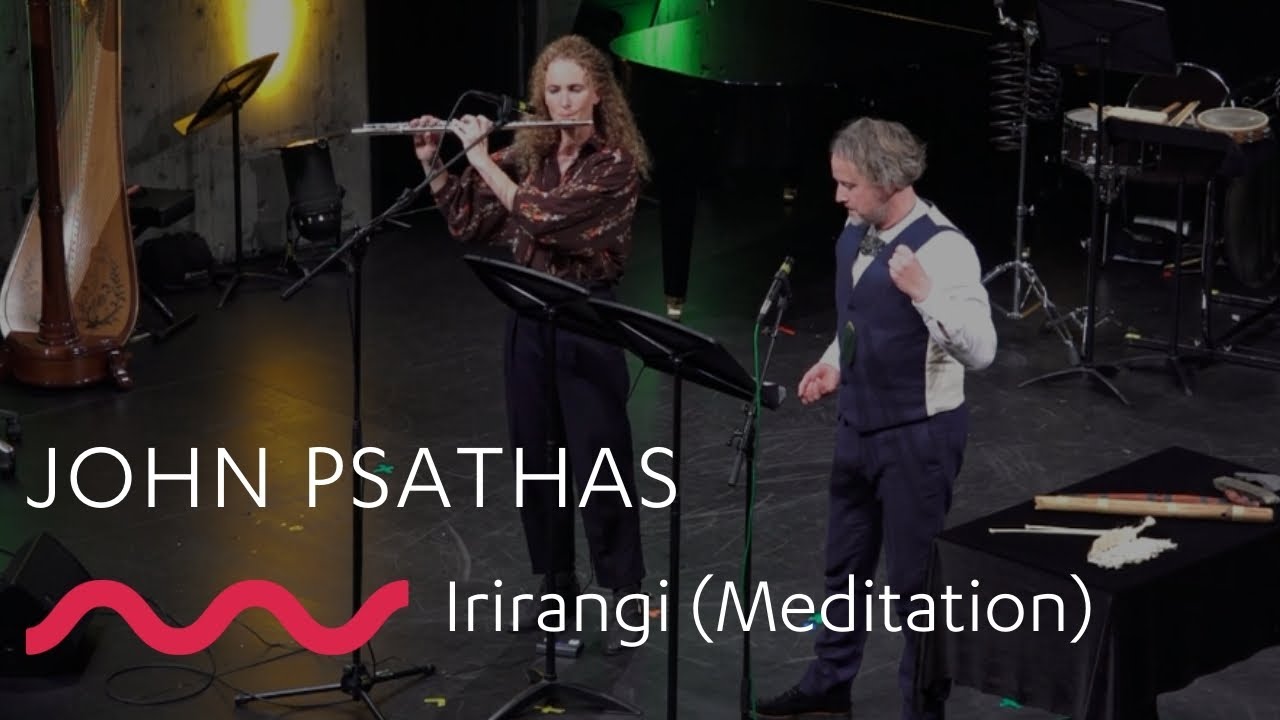 JOHN PSATHAS: Irirangi (Meditation) - YouTube