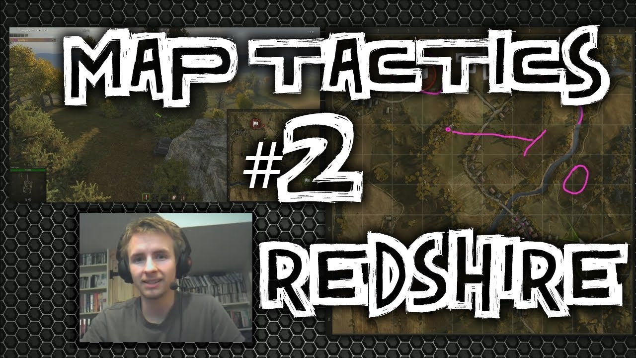 World of Tanks || Map Tactics #2 - Redshire. - YouTube