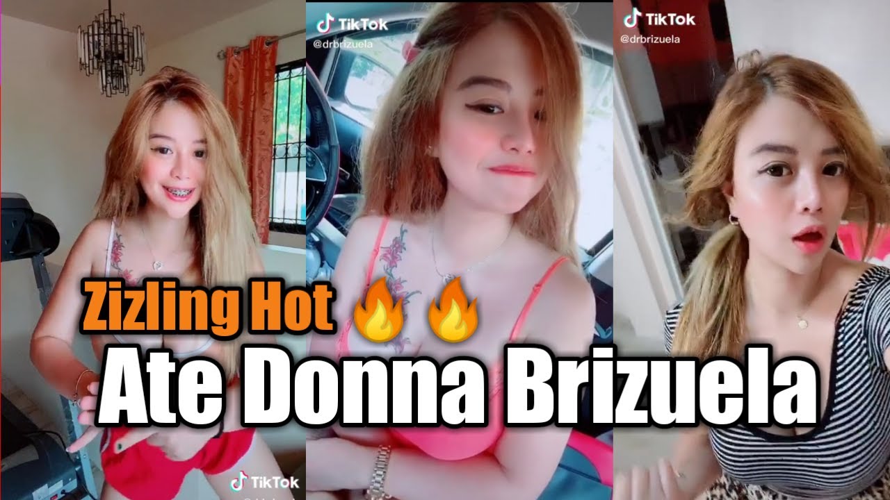 Zizling Hot 🔥 tiktok compilation ni ate Donna Brizuela ( part 1 ) - YouTube