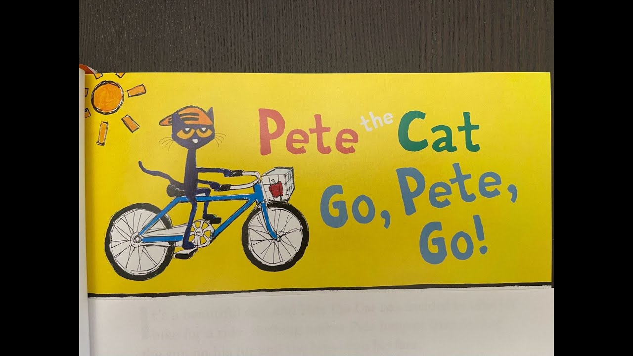 Pete the cat -- go, Pete, go - YouTube