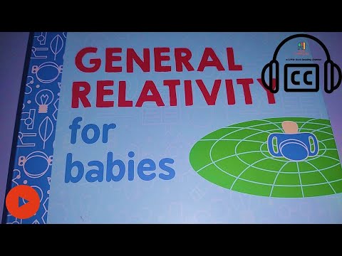 📚 General Relativity for Babies | Read Aloud Storybook w/English CC ...