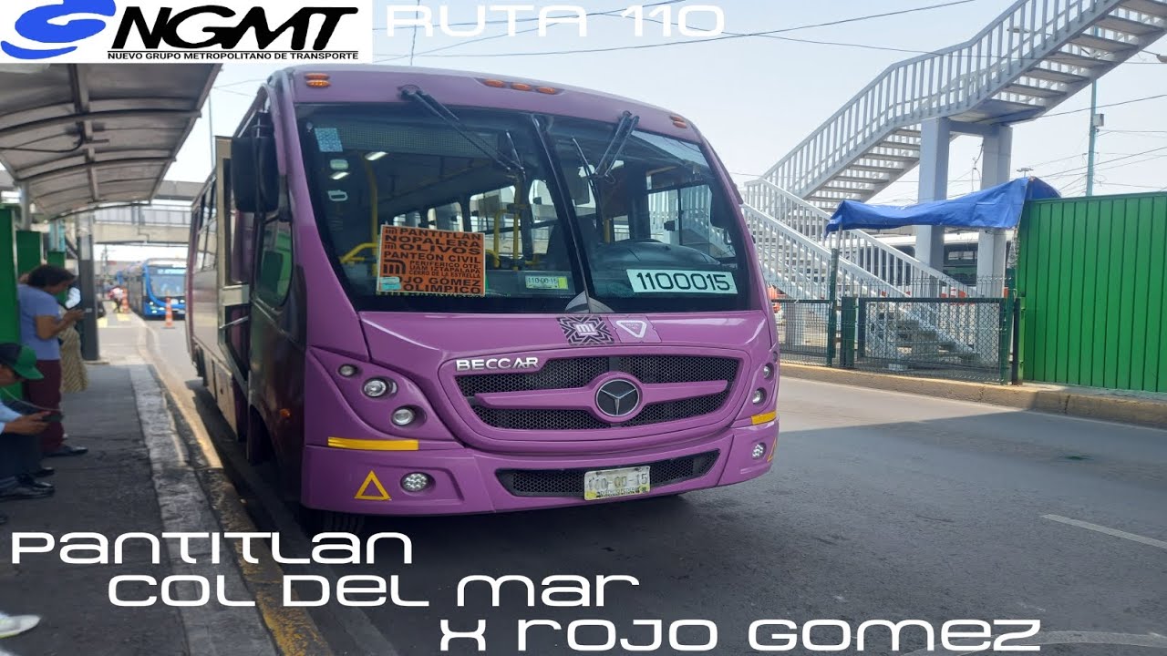 Ruta 110 Ngmt (Pantitlán - colonia del mar x rojo Gómez )🟪🟪 - YouTube